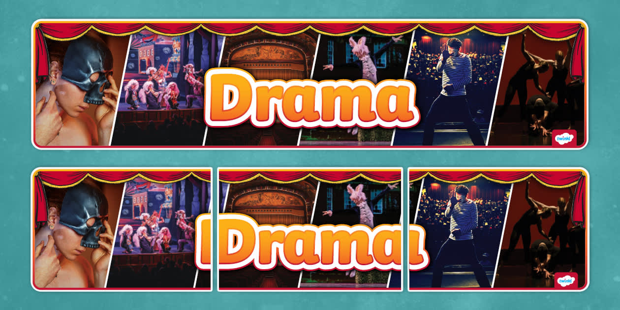 Drama Photo Display Banner (teacher made) - Twinkl