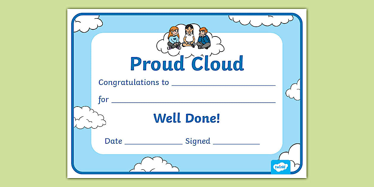 Proud Cloud Early Years Certificate (teacher made) - Twinkl
