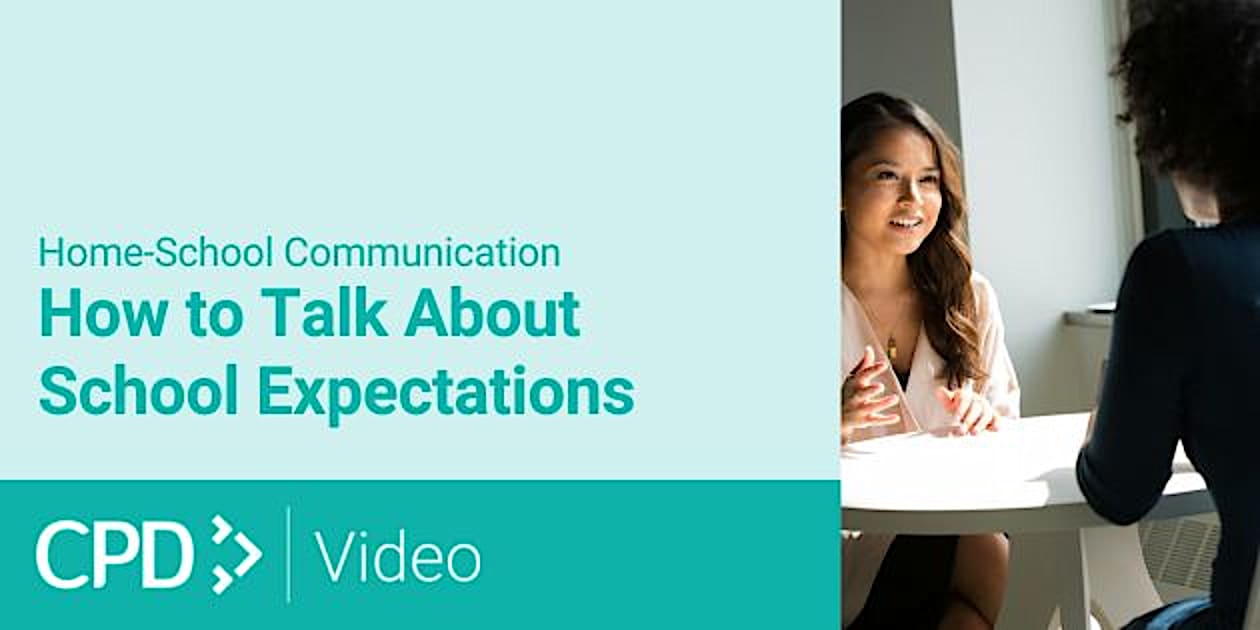 How to Talk About School Expectations: Home-School Communication CPD Video
