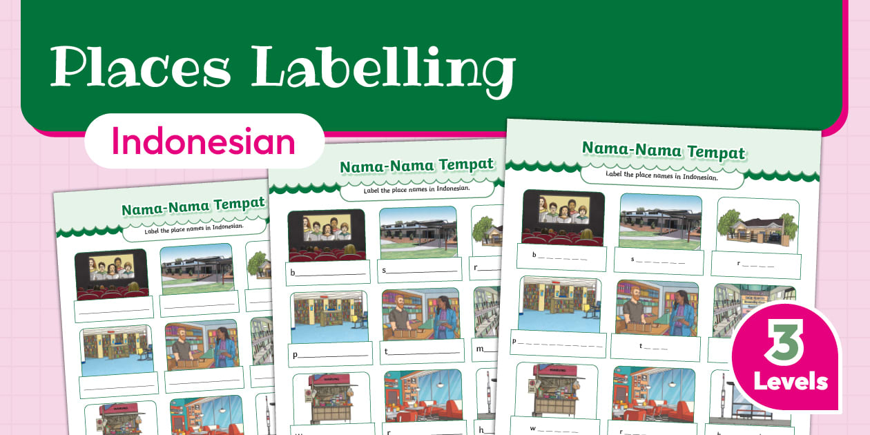 Places Labelling Differentiated Worksheets Indonesian