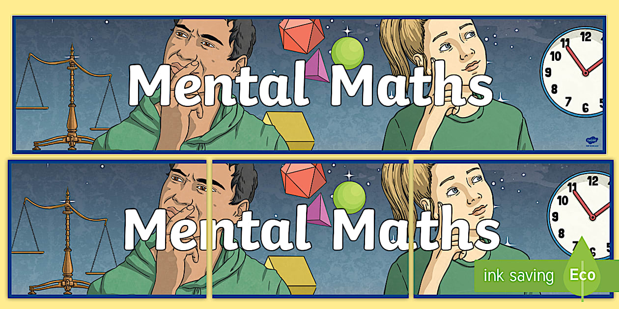 Mental Maths Display Banner (teacher made) - Twinkl