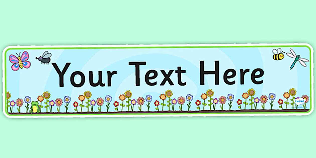 Springtime Themed Editable Banner (Teacher-Made) - Twinkl