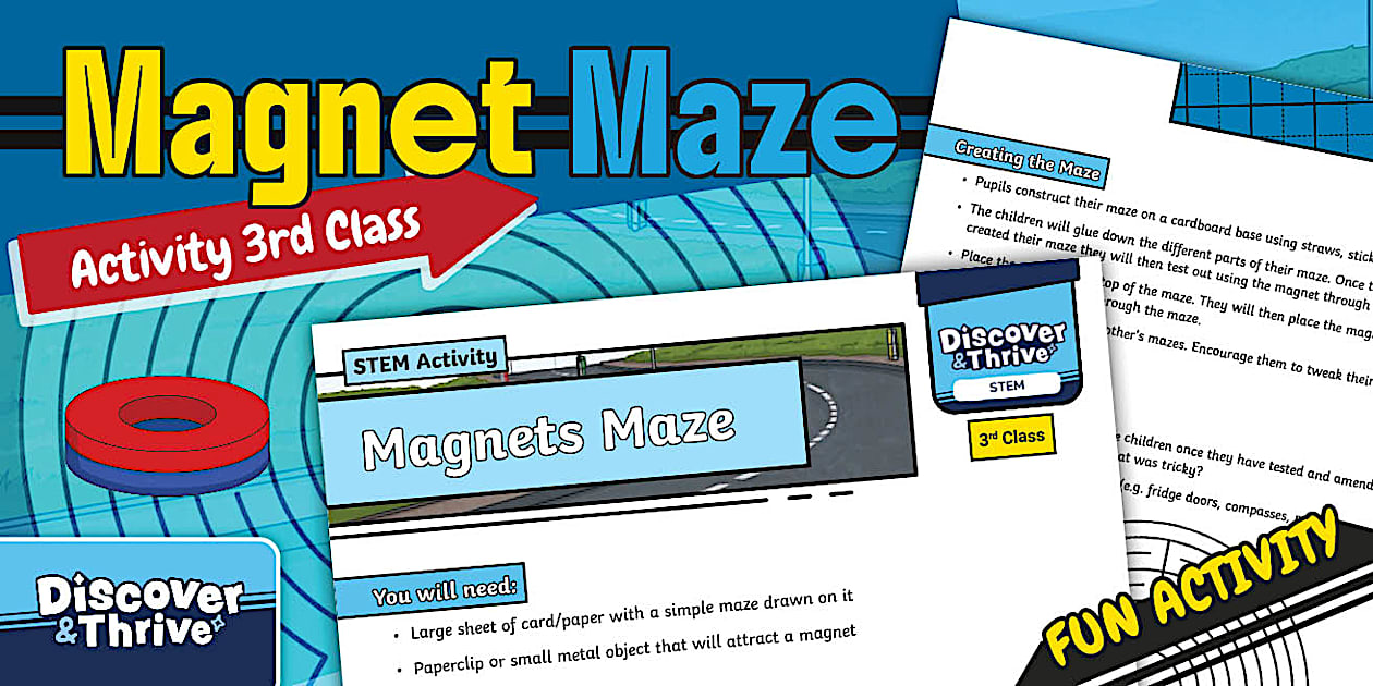 STEM (Energy and Forces) Magnets Maze Activity 3rd Class