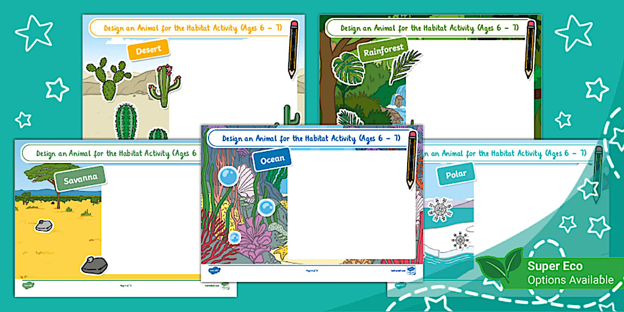 Design an Animal for the Habitat Activity (Ages 6 - 7)