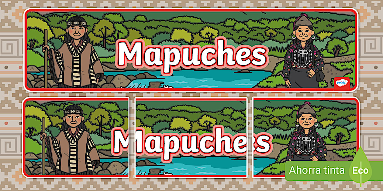 Cartel: Mapuches (Hecho por educadores) - Twinkl