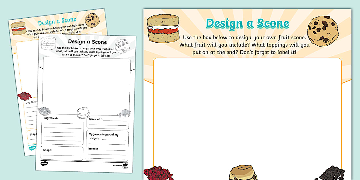 Design a Scone Worksheet (teacher made) - Twinkl