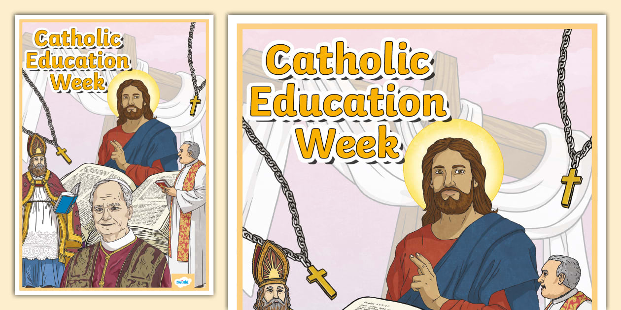 Catholic Education Week Display Poster (teacher made)