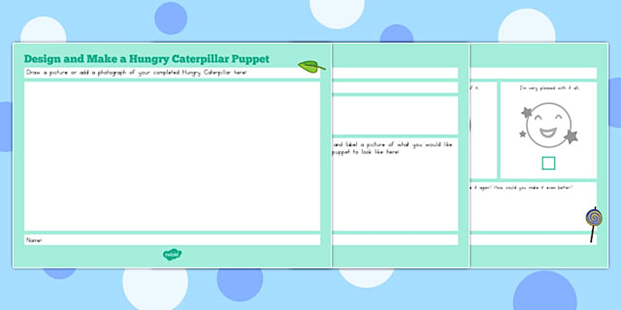 Design and Make a Very Hungry Caterpillar Puppet Booklet to Support ...