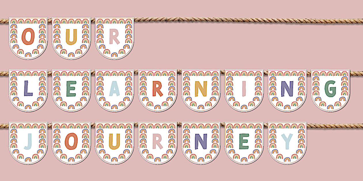 Muted Rainbow Themed Our Learning Journey Display Bunting