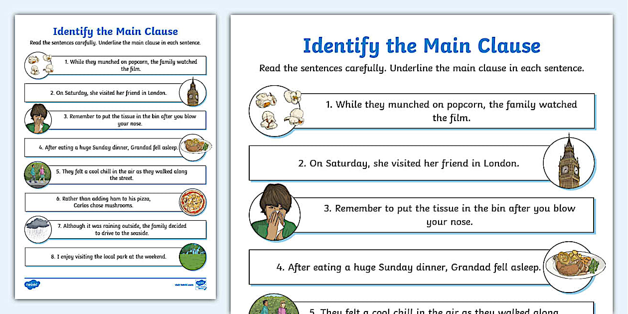 Identify the Main Clause Worksheet - Grammar - Twinkl - KS2