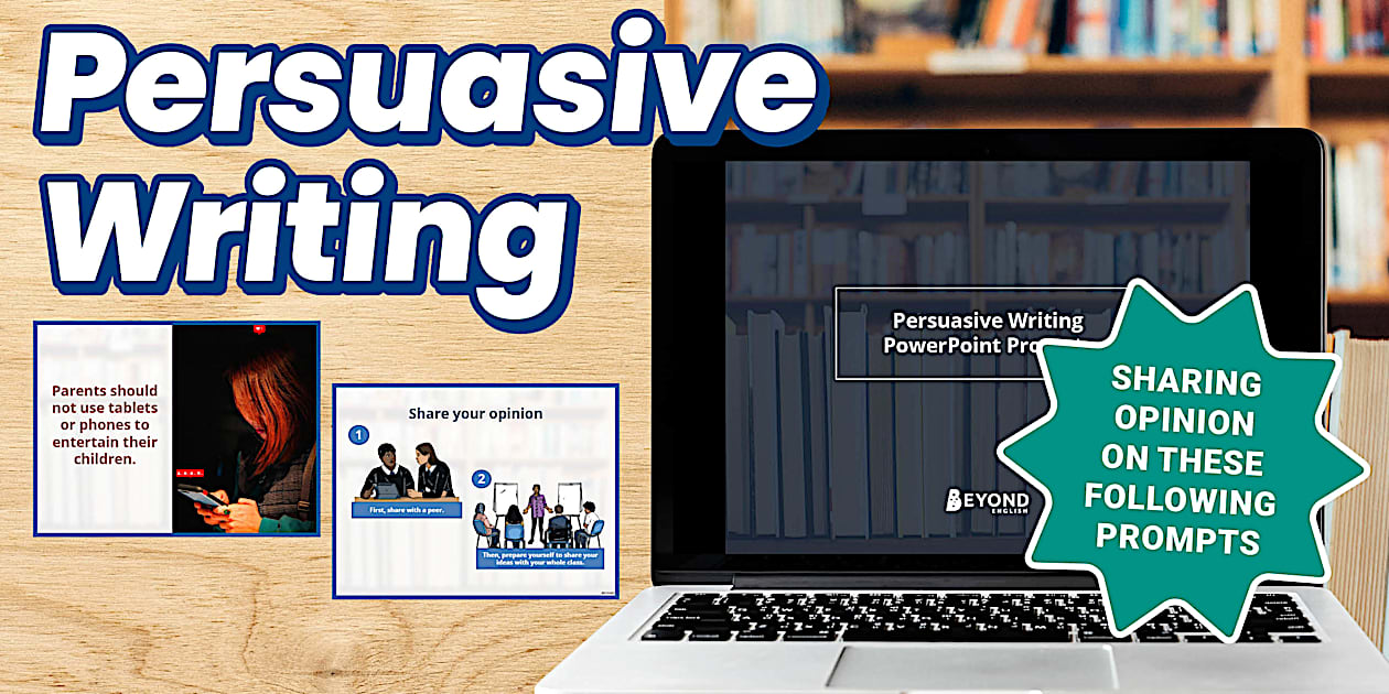 Persuasive Writing PowerPoint Prompts (teacher made)