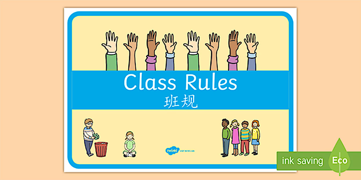 Class Rules Poster English/ Mandarin Chinese - Twinkl