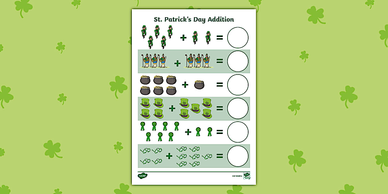 St. Patrick's Day Addition Worksheet - Twinkl