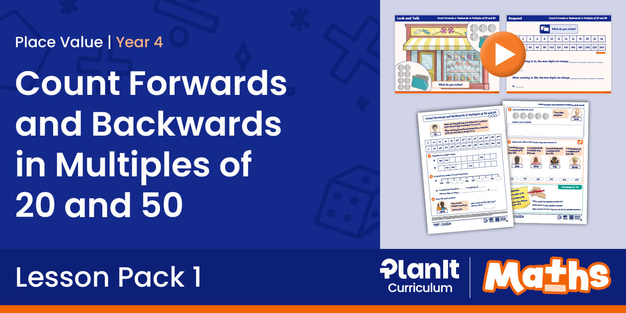 👉 Year 4 Count Forwards and Backwards in Multiples of 20 and 50 ...
