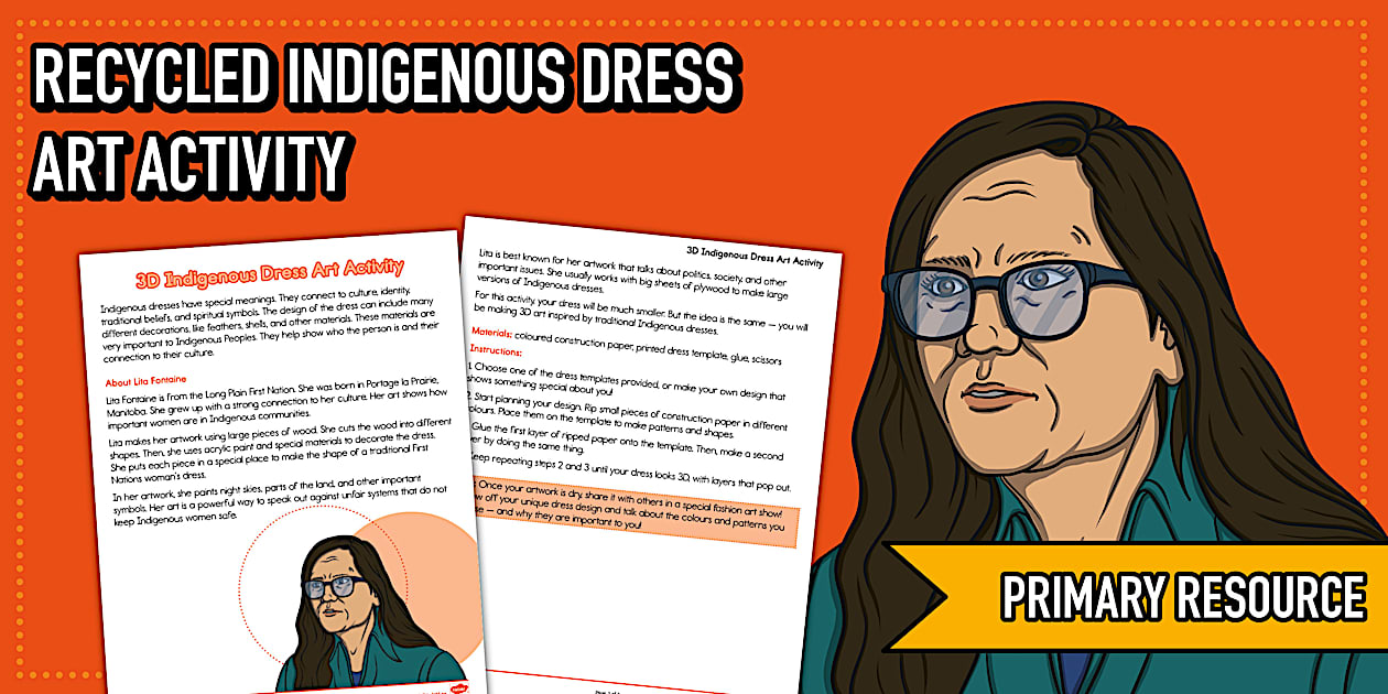 Lita Fontaine 3D Indigenous Dress Primary Art Activity