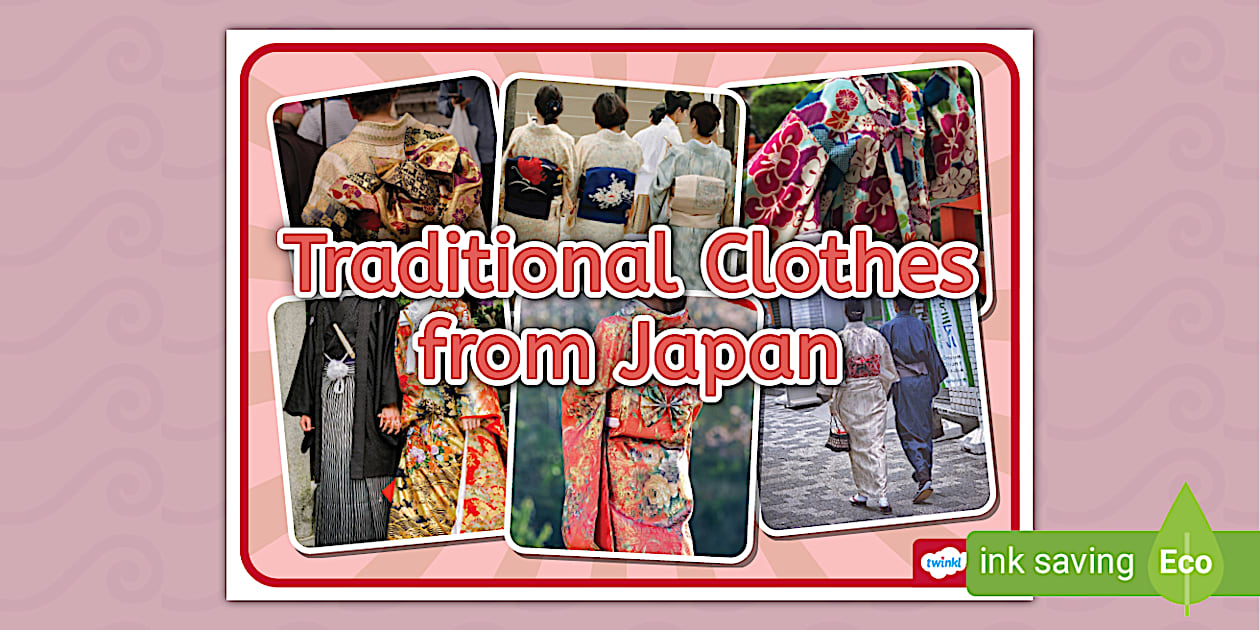Traditional Japanese Clothes Photo Display Poster - Twinkl