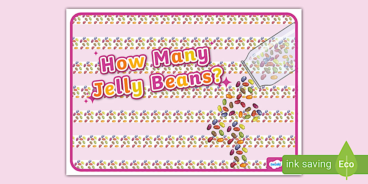 How Many Jelly Beans? Sign (teacher made) - Twinkl