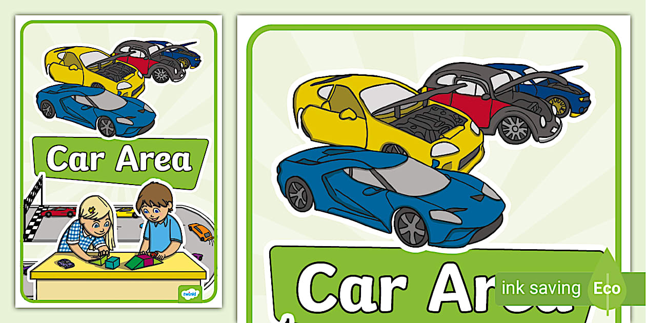Car Area Classroom Sign, Car Area (teacher made) - Twinkl