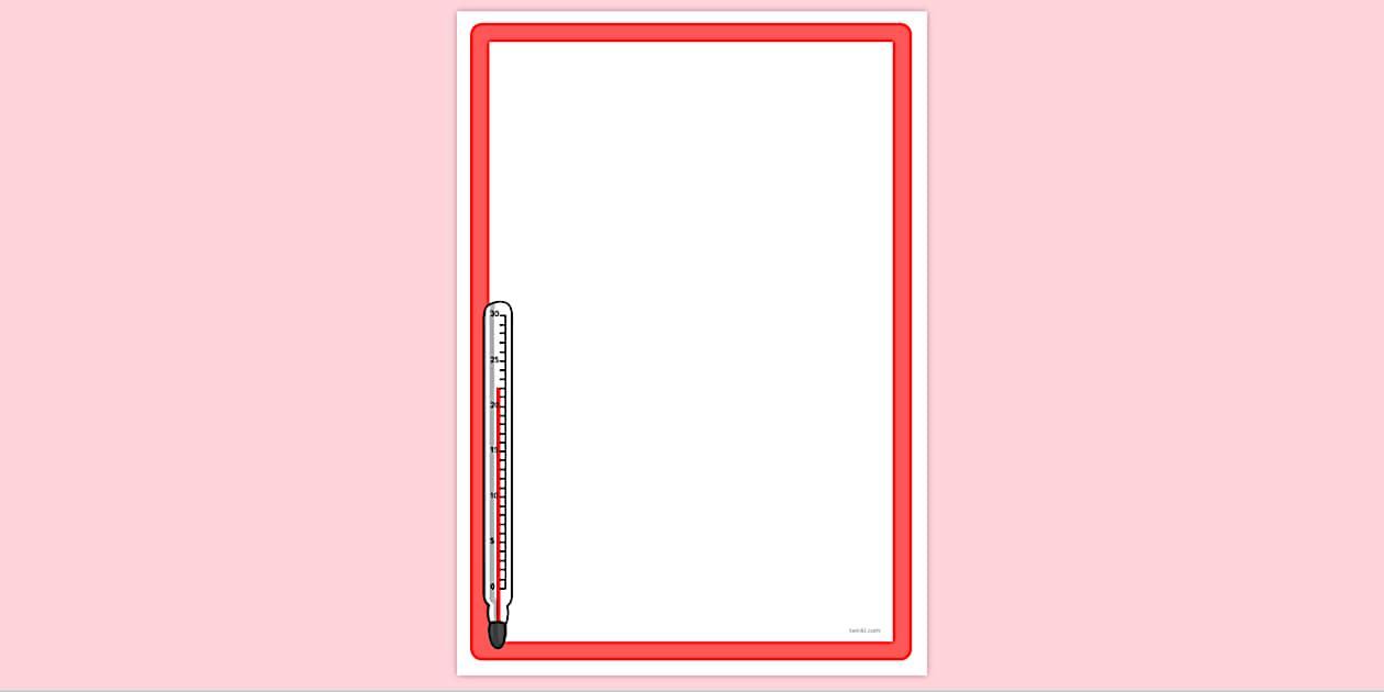 Simple Blank Thermometer Page Border | Page Borders | Twinkl