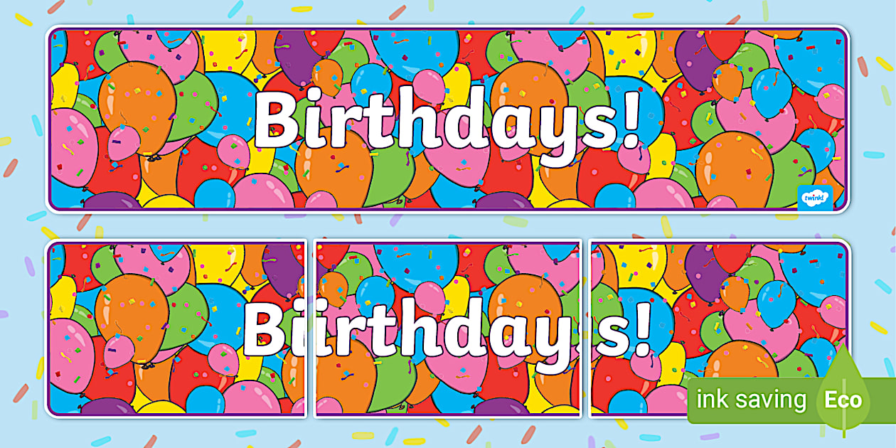 👉 'Birthdays' Display Banner (teacher made) - Twinkl