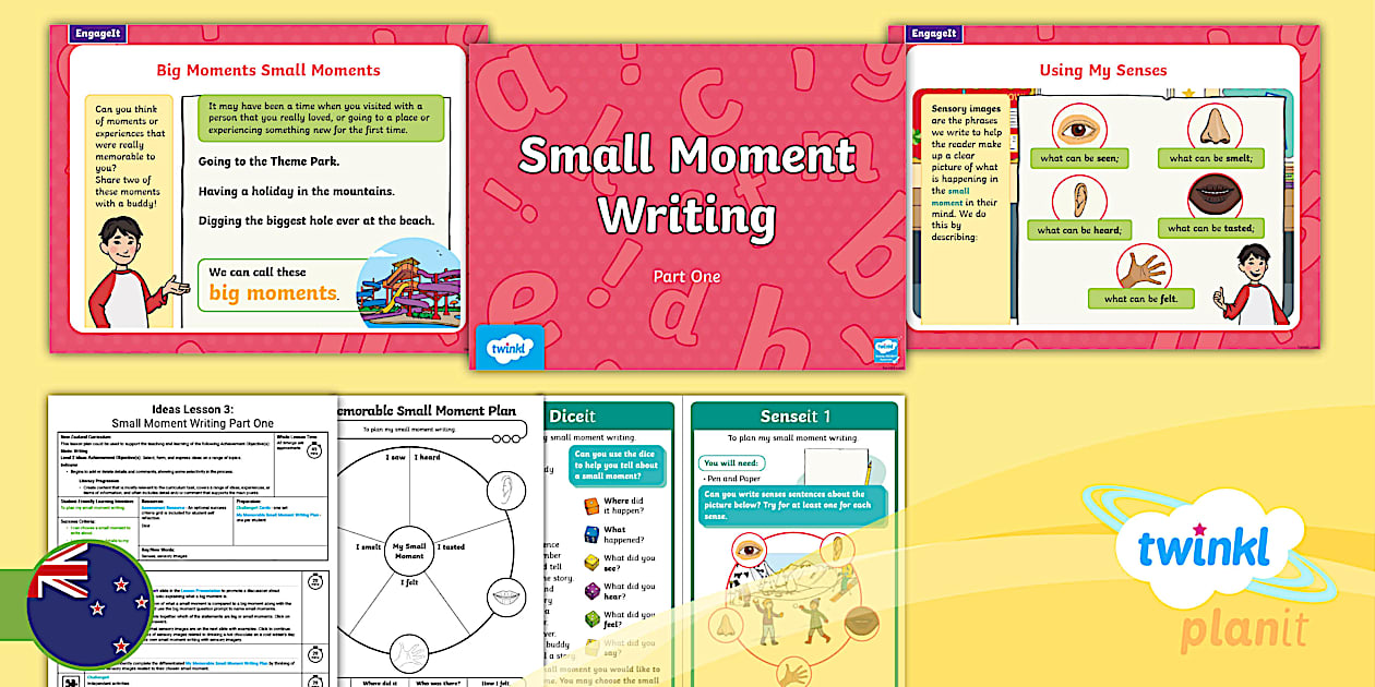 Year 3: Small Moment Lesson 1: Plan Writing About a Small Moment