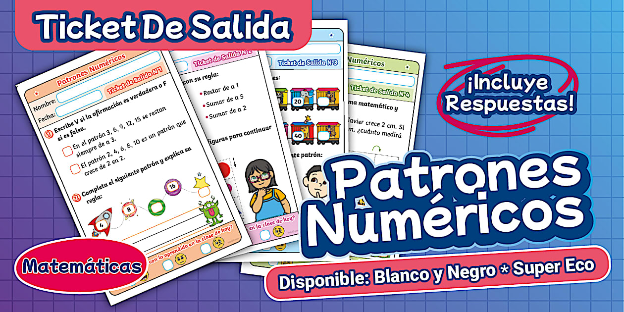 Ticket de Salida | Formativa | Patrón Numérico | 1° Básico
