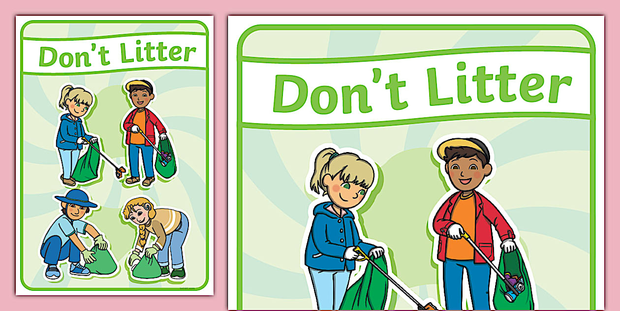 * NEW * Don't Litter Display Poster - Twinkl Signs - Twinkl