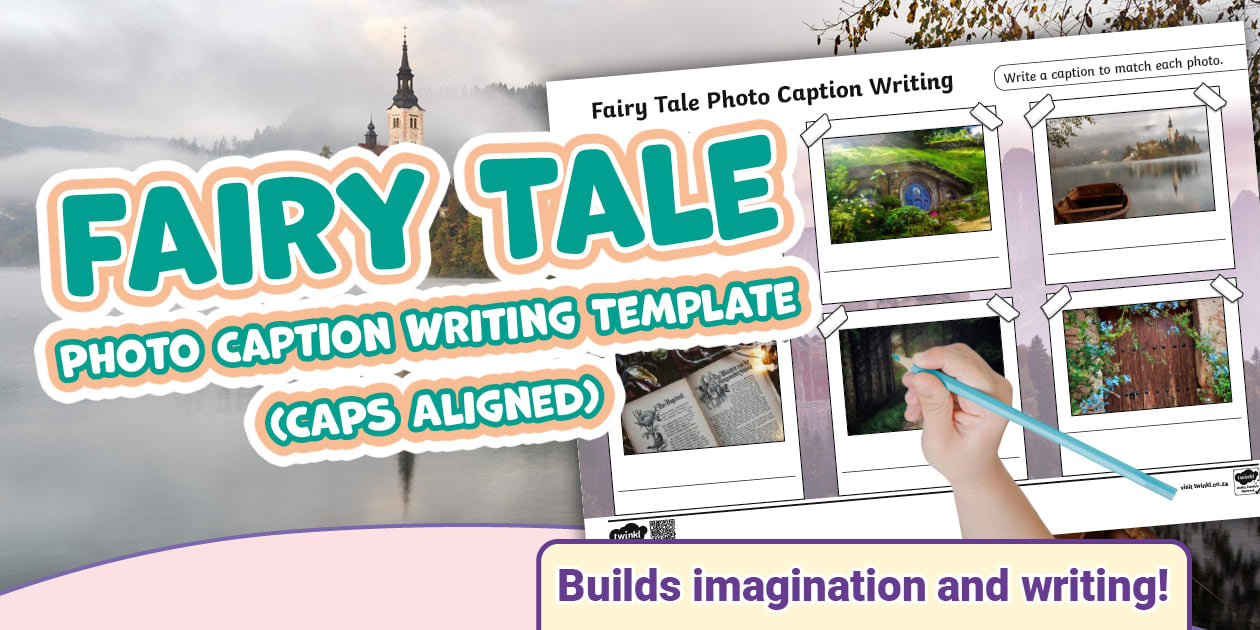 Fairy Tale Photo Caption Writing Template