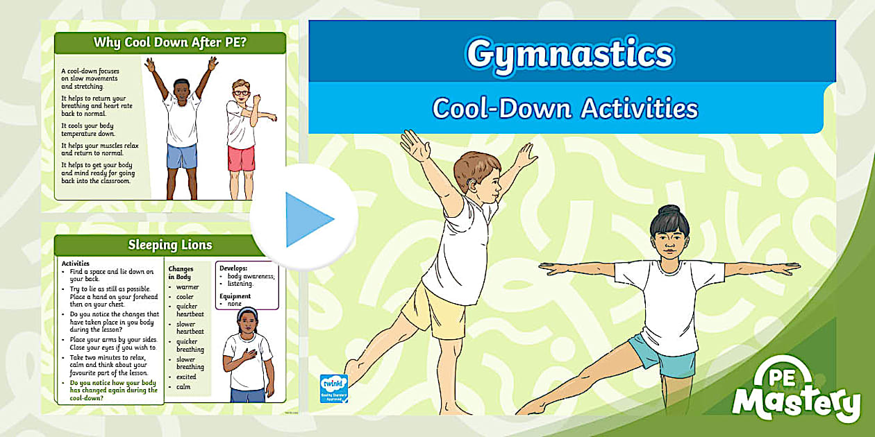 PE Mastery: Stage 2 Balance and Shape: Cool-Down Activities