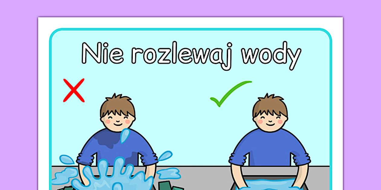 Plakat Nie rozlewaj wody po polsku (teacher made) - Twinkl
