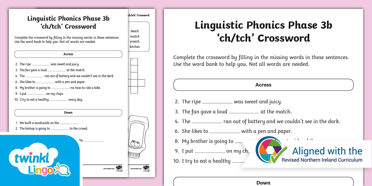 Linguistic Phonics Phase 3b 'ch/tch' Crossword