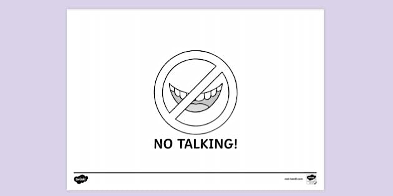 No Talking | KS1 Colouring Sheets | Twinkl Resources