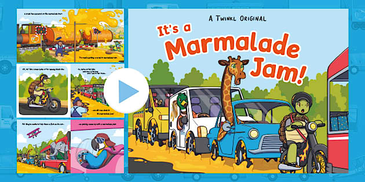 It's a Marmalade Jam! Story PowerPoint (Teacher-Made)