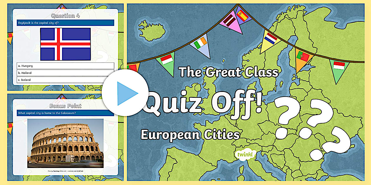 The Great Class Quiz Off - European Capital Cities PPT Game