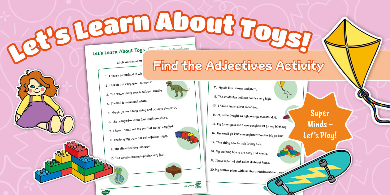 Let's Learn About Toys - Find the Adjectives Activity