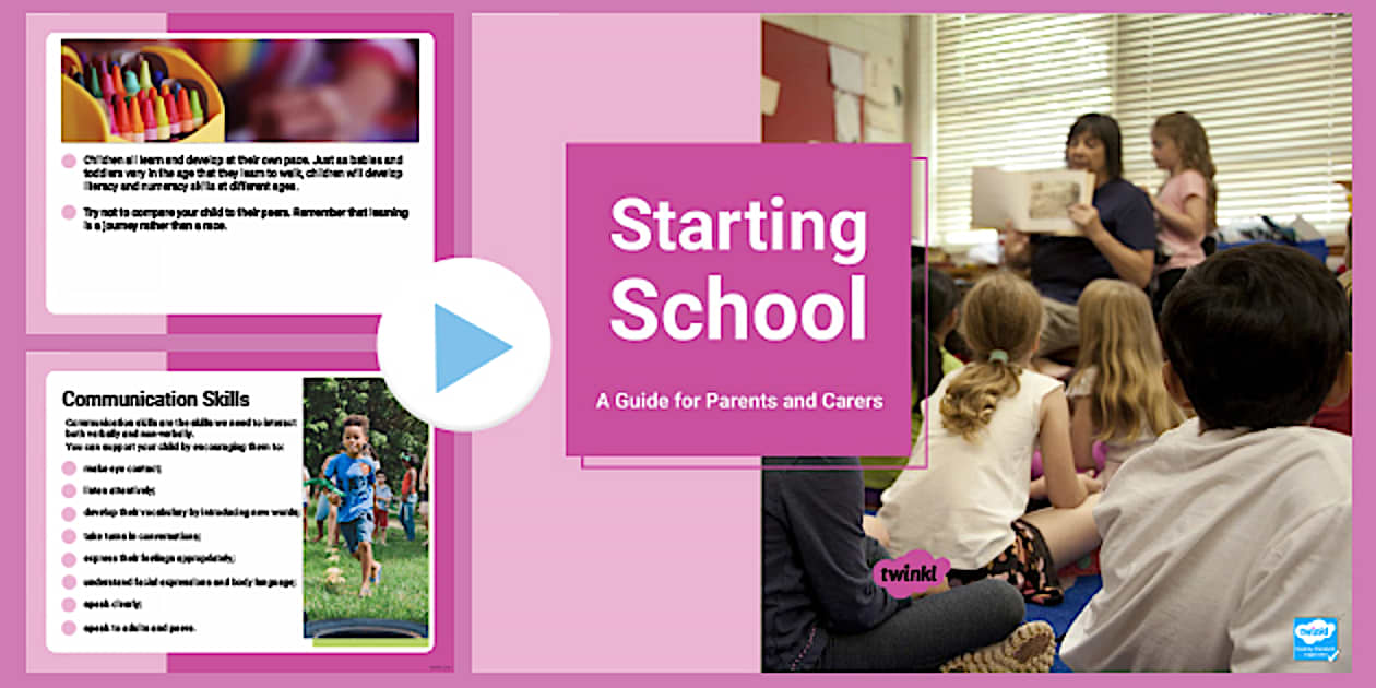 Starting School A Guide for Parents and Carers - Twinkl