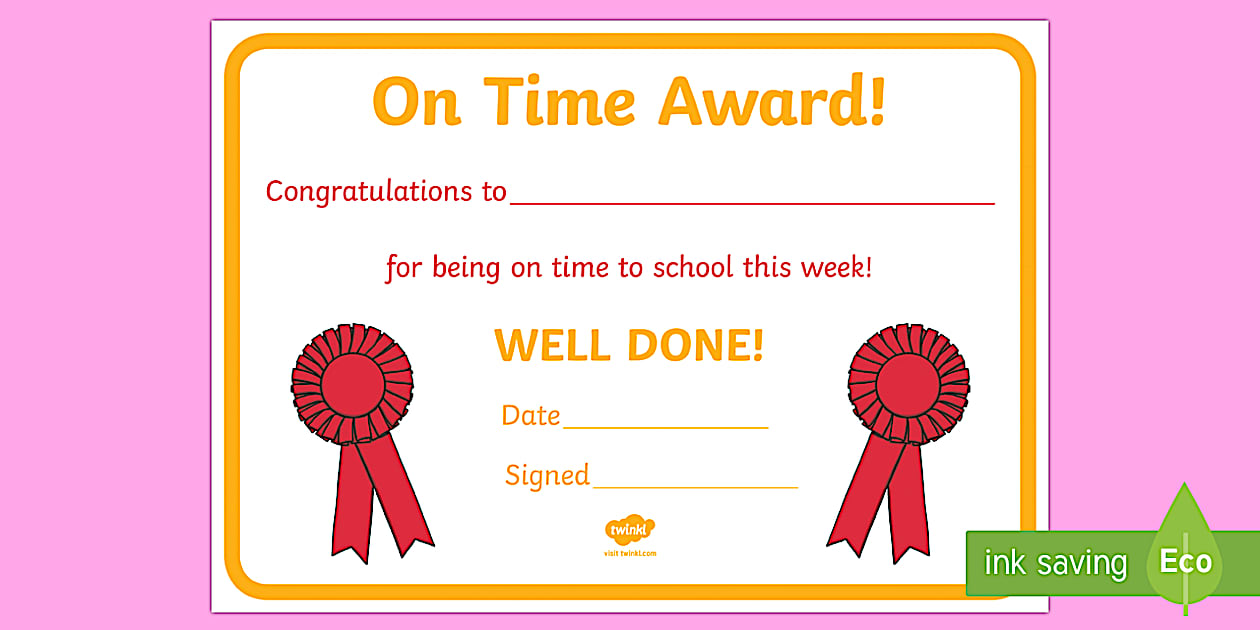 Editable Punctuality Award Certificates (teacher made)