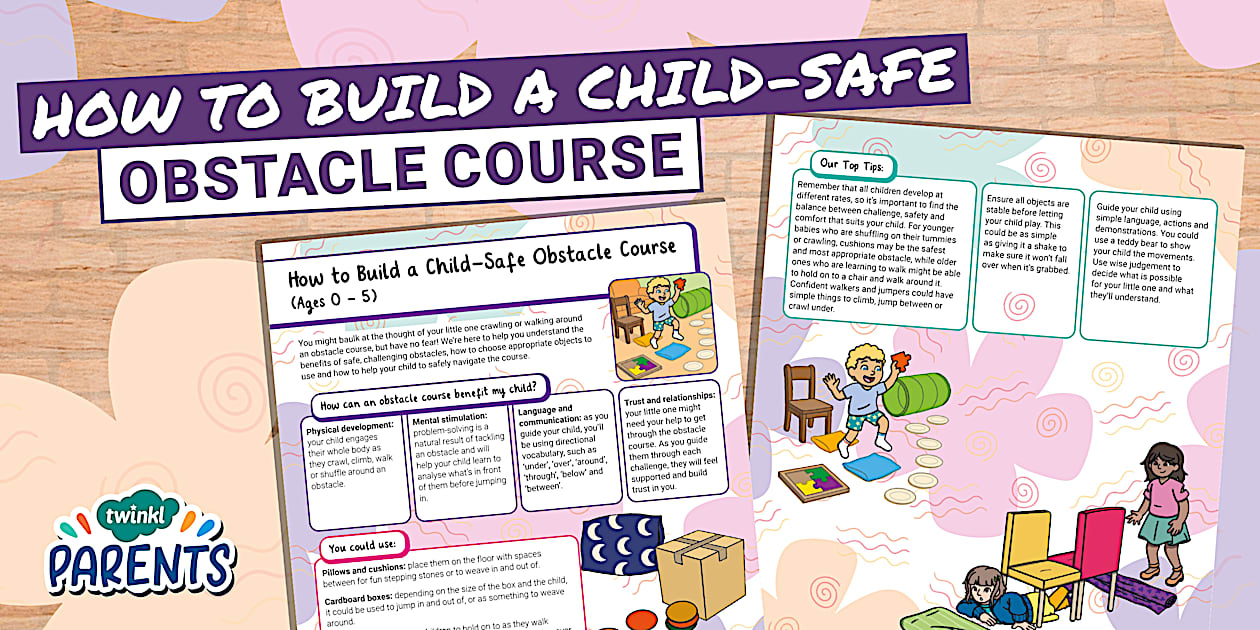 Building a Child-Safe Obstacle Course: Information Sheet for Parents ...