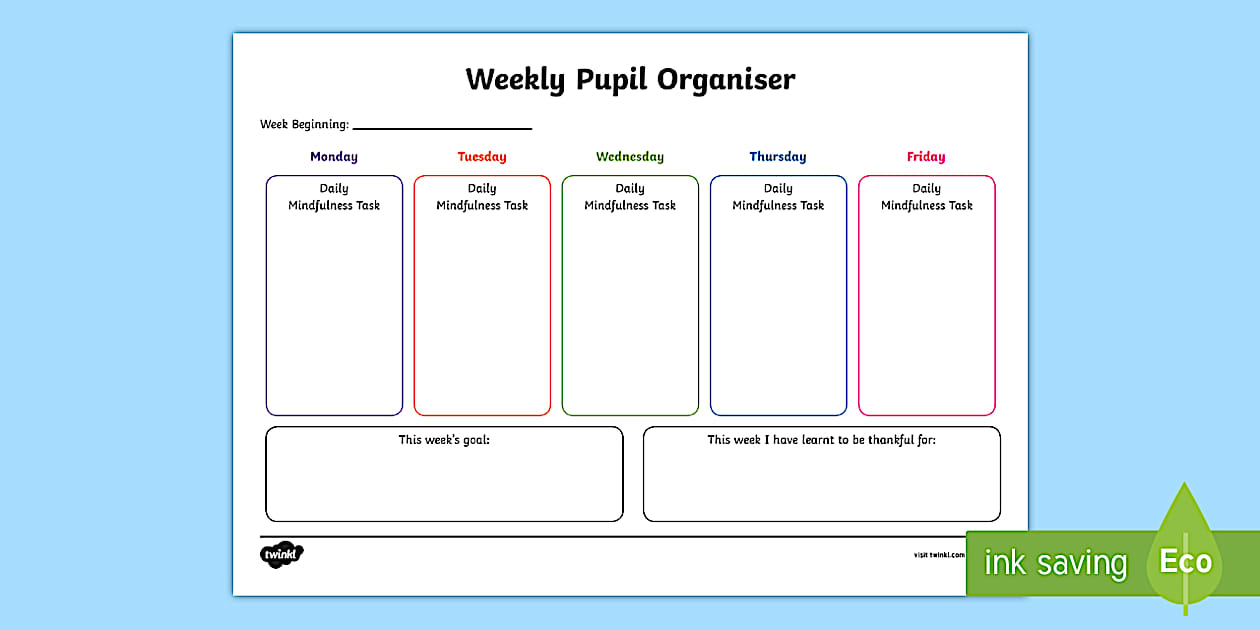 Ks1 Weekly Pupil Mindfulness Organiser Worksheet / Worksheet