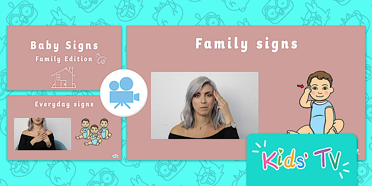 👉 Baby Signs (Family) - Activities for Kids - Twinkl Kid's TV