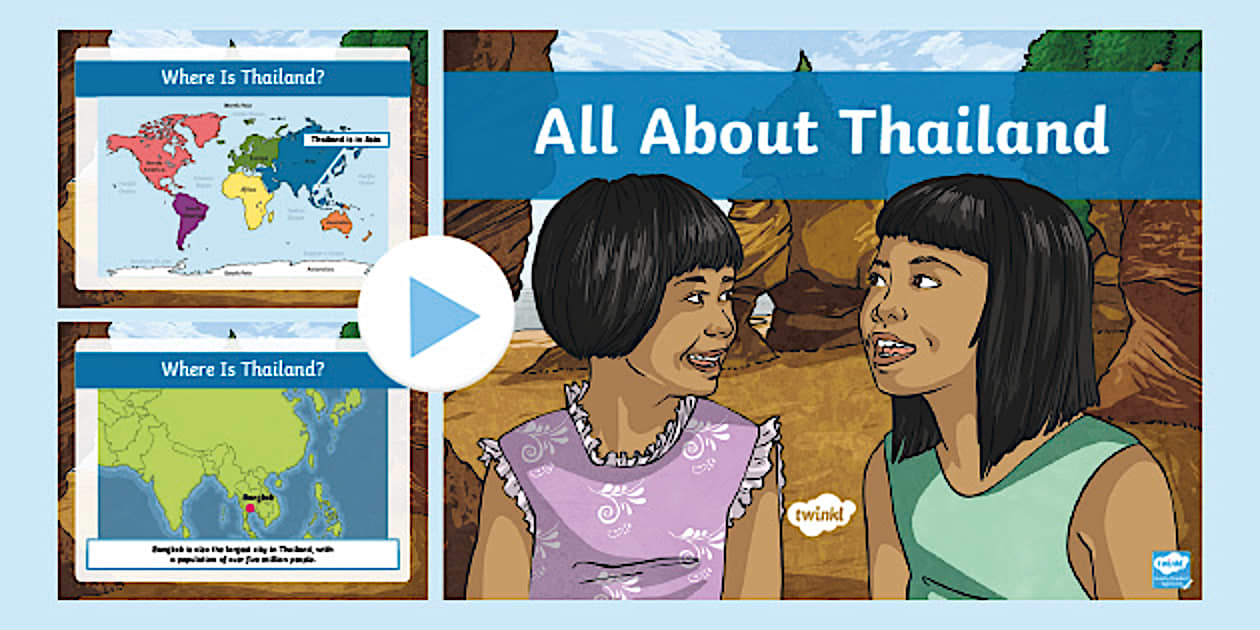 All About Thailand PowerPoint (teacher made) - Twinkl