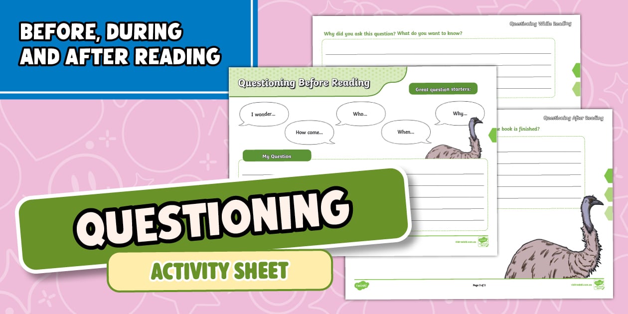 Questioning Before During and After Reading Activity Sheet