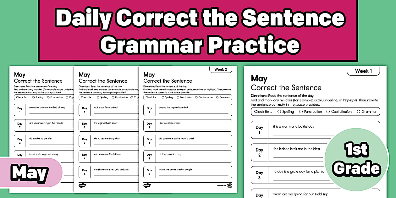 First Grade May Daily Correct the Sentence Grammar Practice