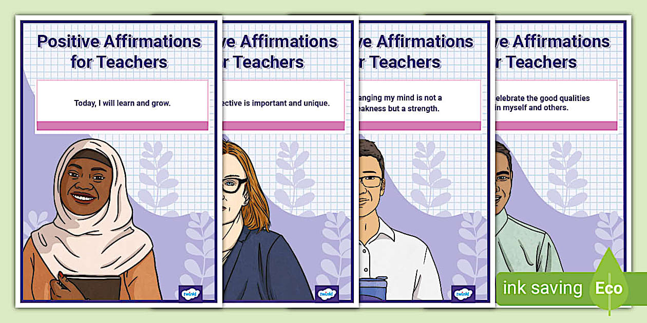 Positive Affirmations for Teachers (Display Posters)