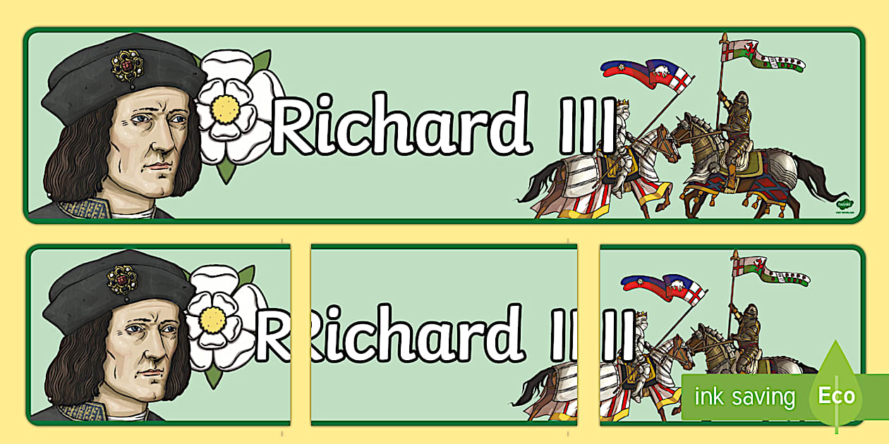 Richard III Display Banner (teacher made) - Twinkl