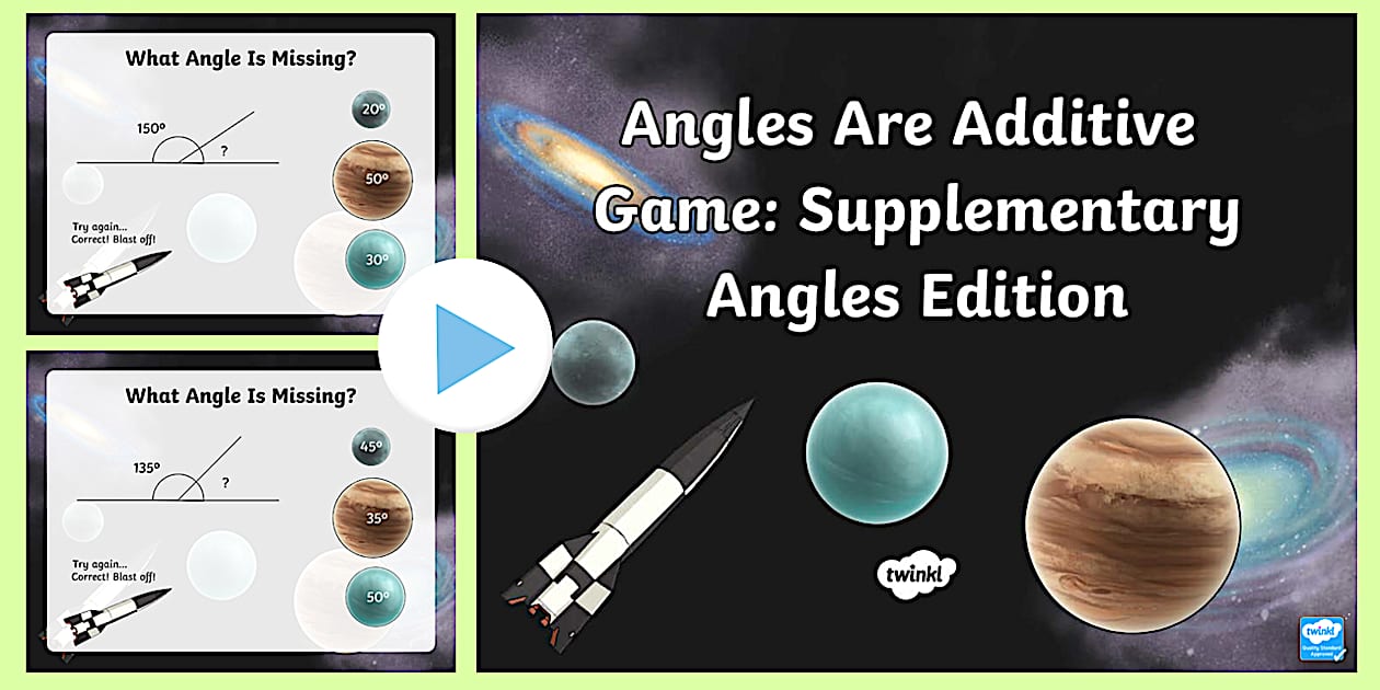 Angles Are Additive Supplementary Angles PowerPoint Game