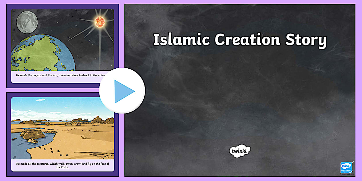 Islamic Creation Story PowerPoint (teacher made) - Twinkl