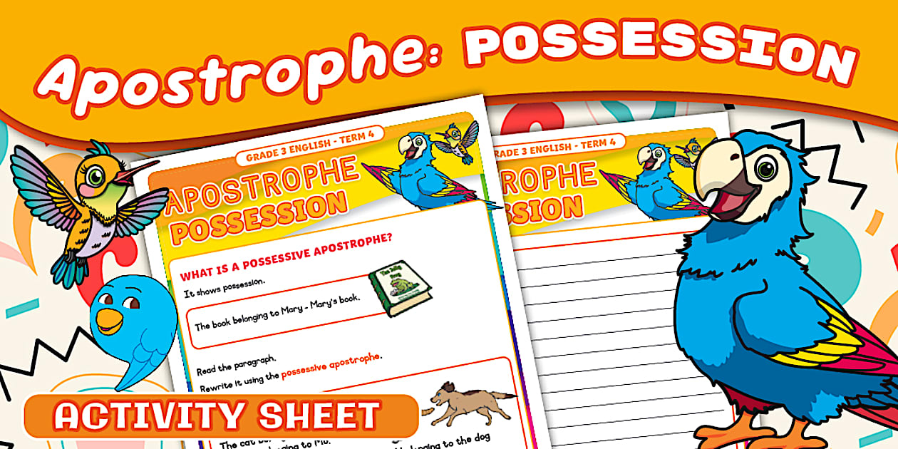 Grade 3 English Term 4 Apostrophe: Possession Worksheet