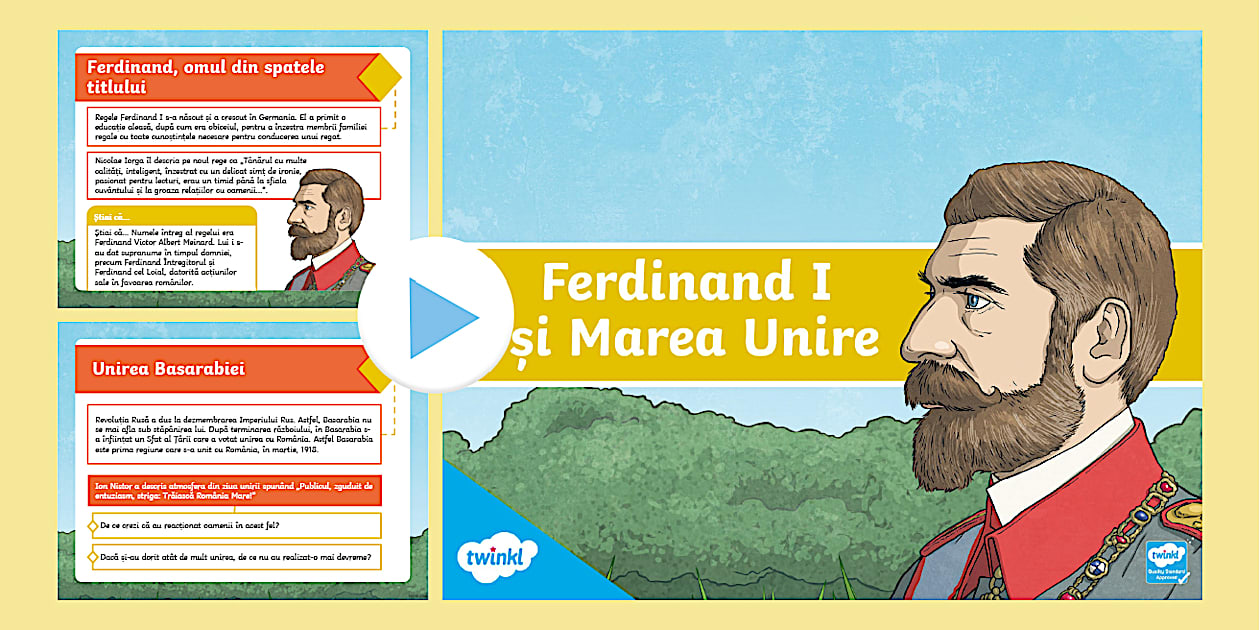 Ferdinand I și Marea Unire – Prezentare PowerPoint