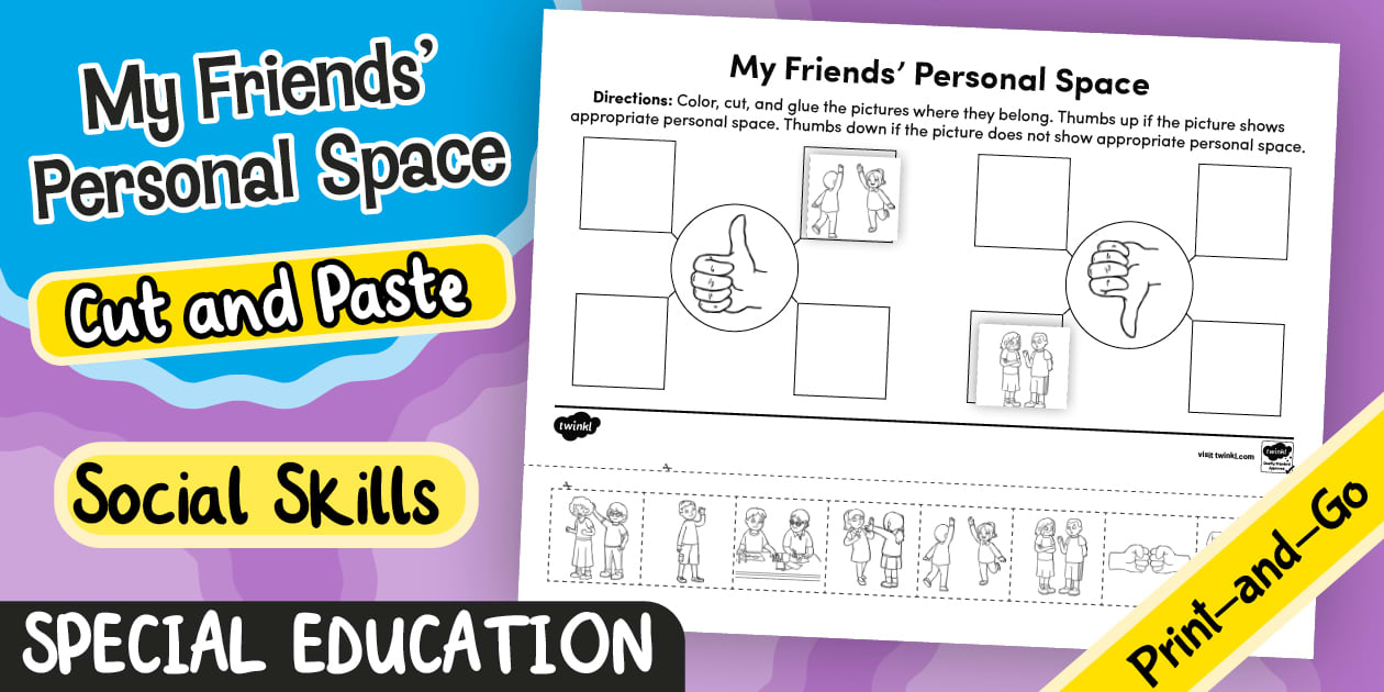 My Friends' Personal Space Cut and Paste for SPED